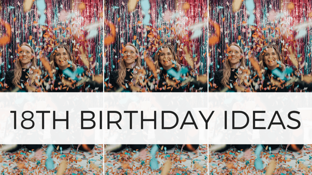 Best 18th Birthday Ideas | 35 Insanely Fun 18th Birthday Ideas For The ...