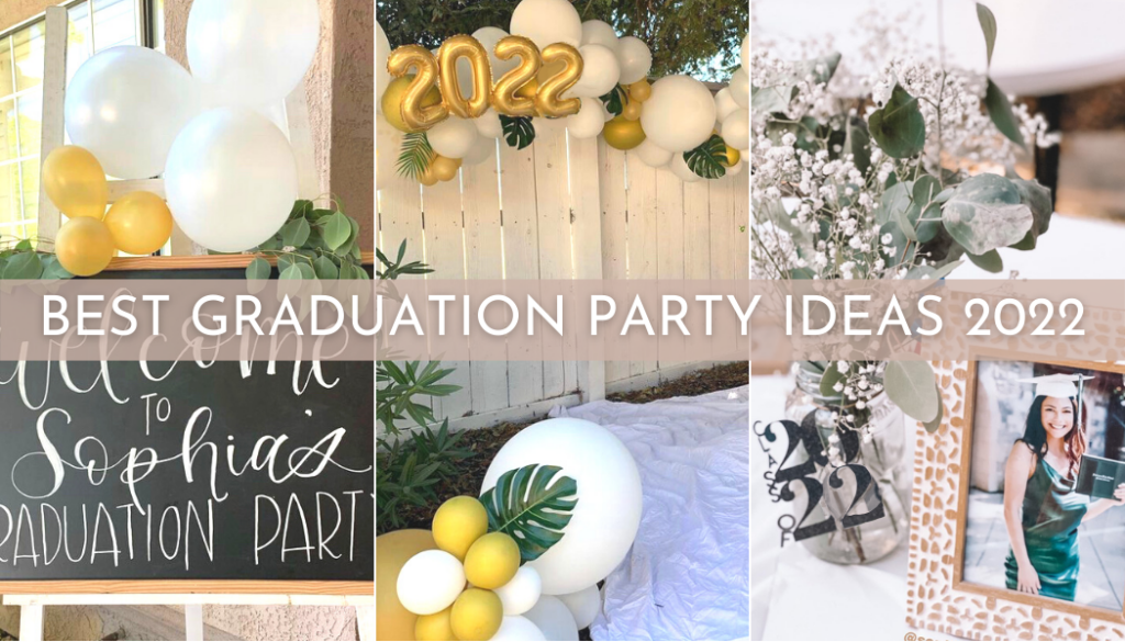The Absolute Best Graduation Party Ideas 2024 Grads Are Obsessed With ...