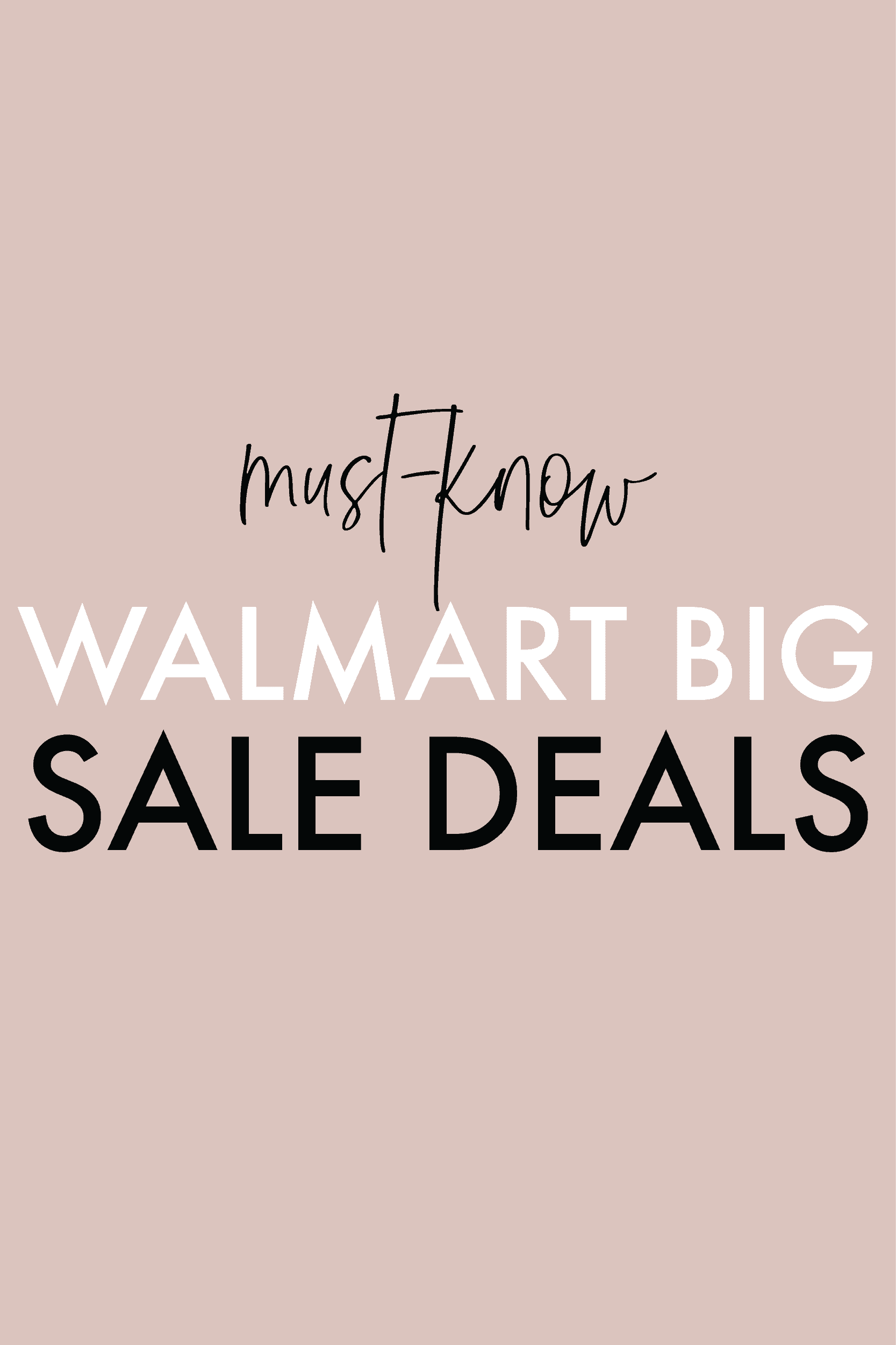 Best Walmart Deals | Walmart’s Big Save 2021 - By Sophia Lee