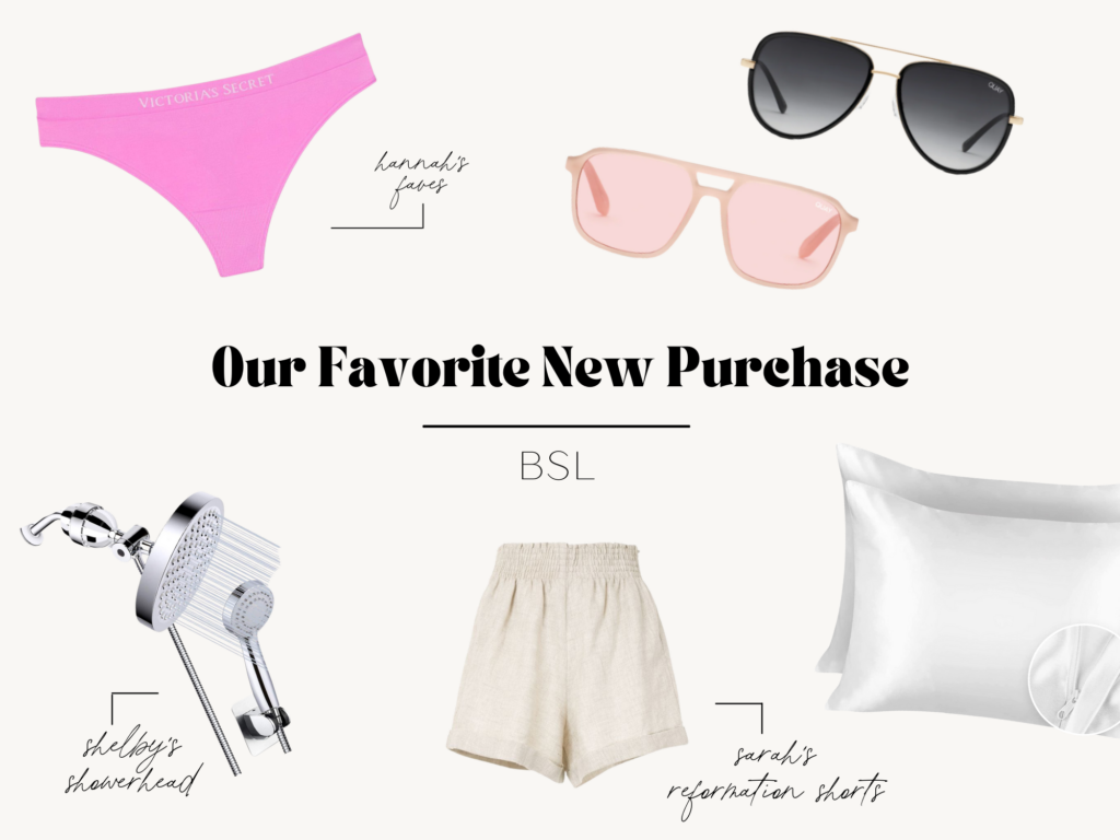 BSL Favorites: Our Favorite New Purchase - By Sophia Lee