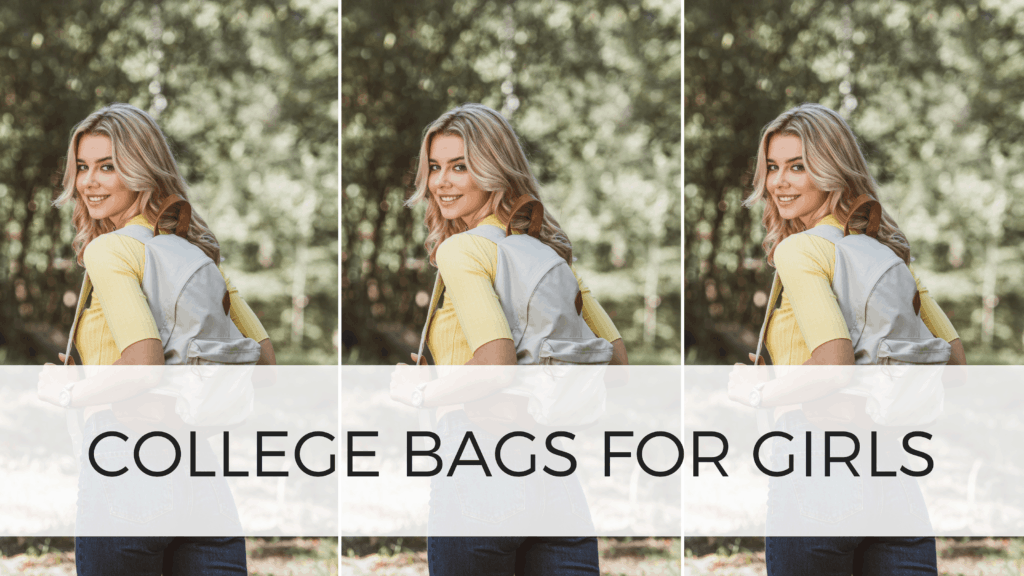 Best College Bags For Girls | 22 Most Popular College Bags For Girls ...